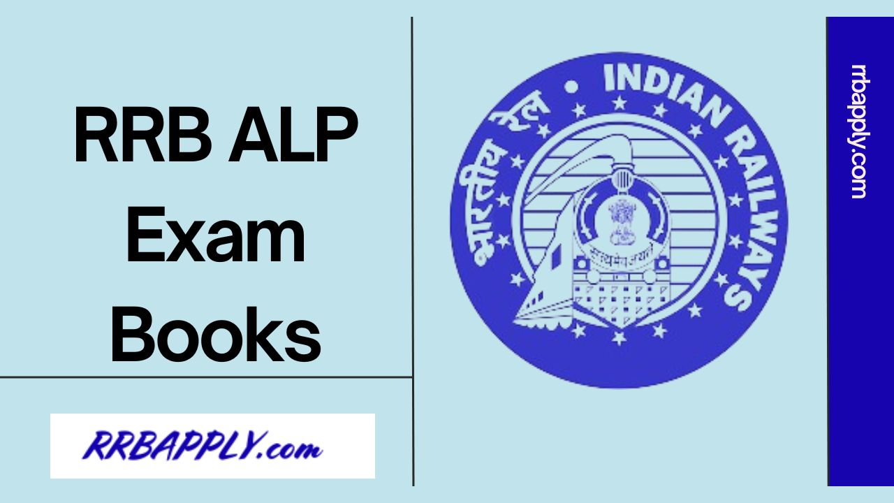 RRB ALP Books 2025, Best Books for Railway Loco Pilot Exam Here - RRBApply.com