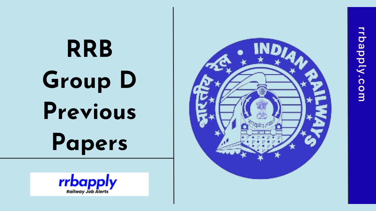 RRB Group D Previous Year Question Papers, Download RRB Question Set - RRBApply.com