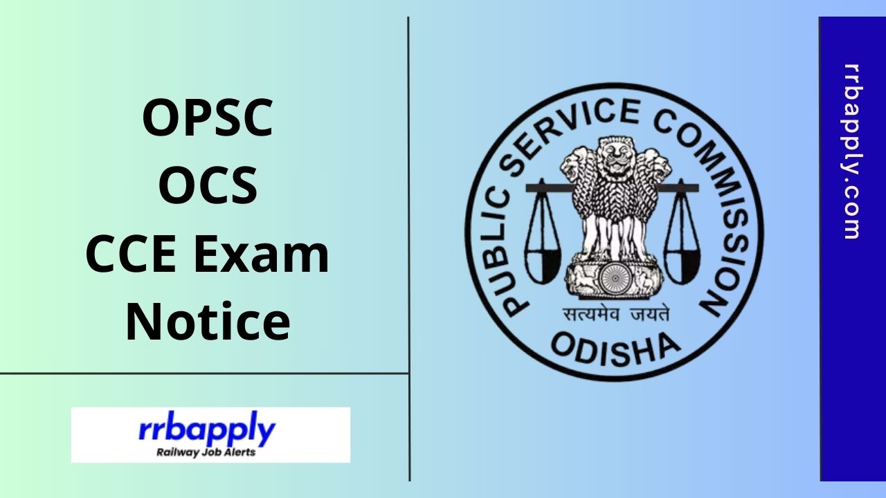 OPSC OCS Notification 2025, Application Form Active @ opsc.gov.in - RRBApply.com