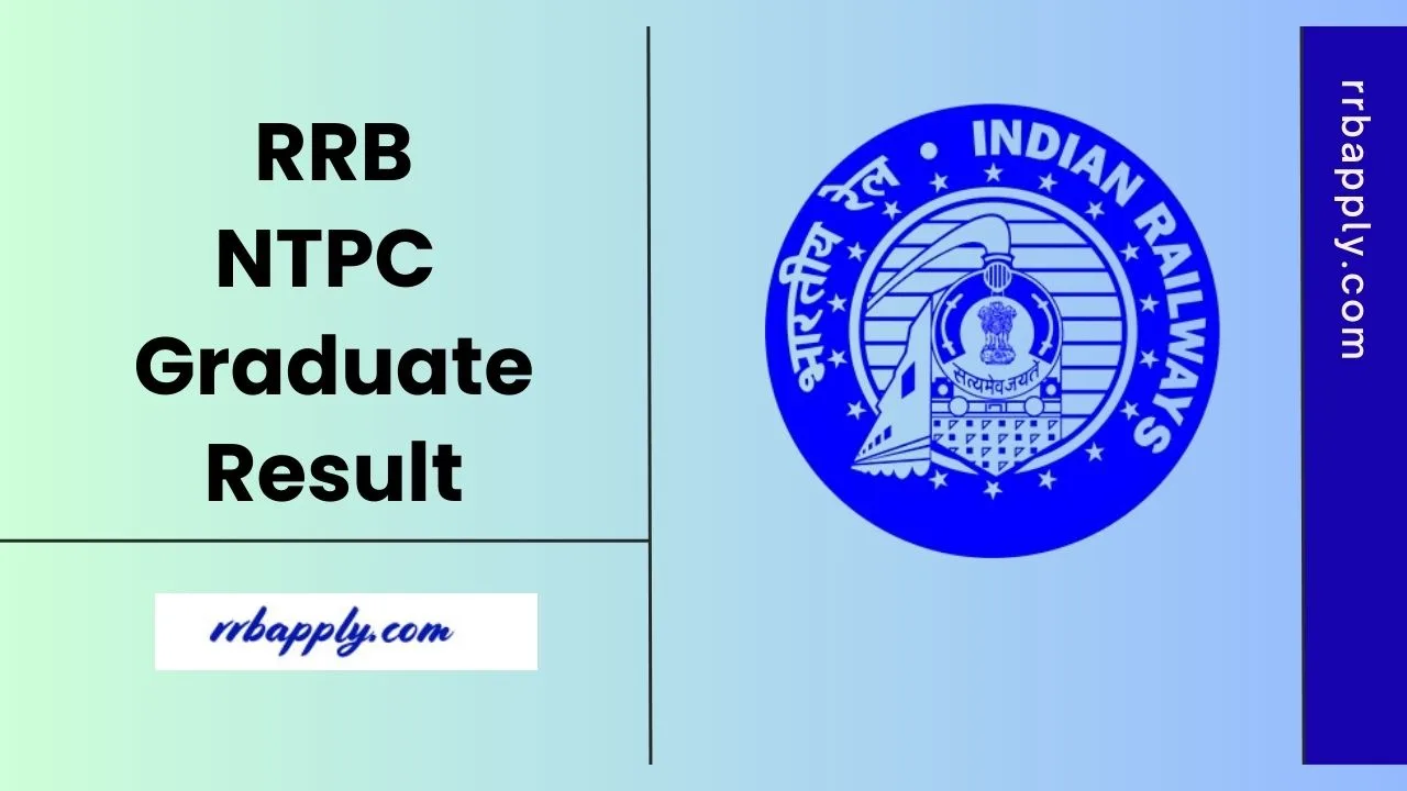 RRB NTPC Graduate Result 2025 (lIVE NOW), Check CBT 2 Qualified ...